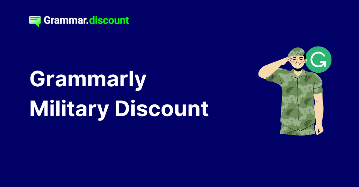 Grammarly Military Discount | 25% OFF for Veterans
