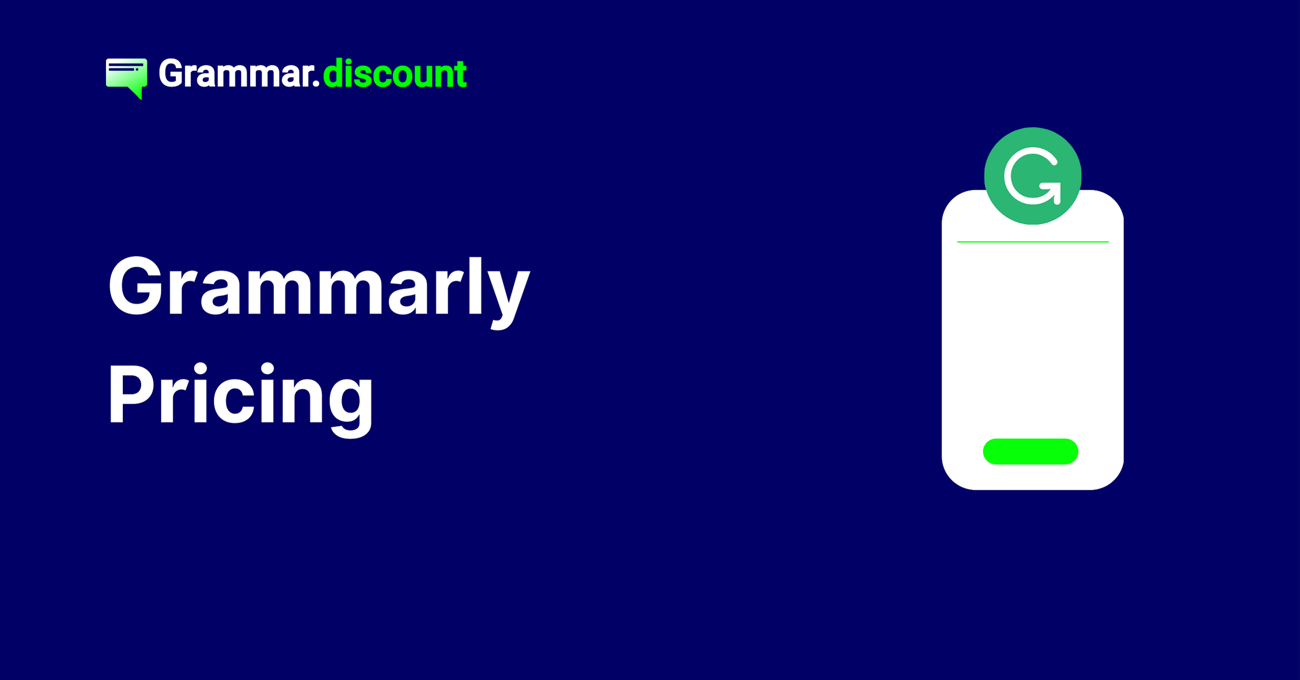 Grammarly Pricing Plans 2025: How Much Does It Cost?